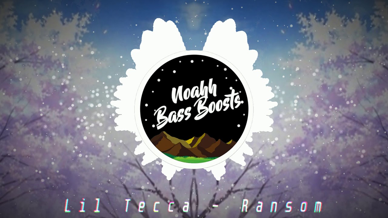 Lil Tecca - Ransom Bass Boosted - YouTube