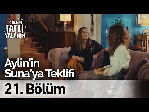 Aylin’in Suna’ya Teklifi | Benim Tatlı Yalanım 21. Bölüm