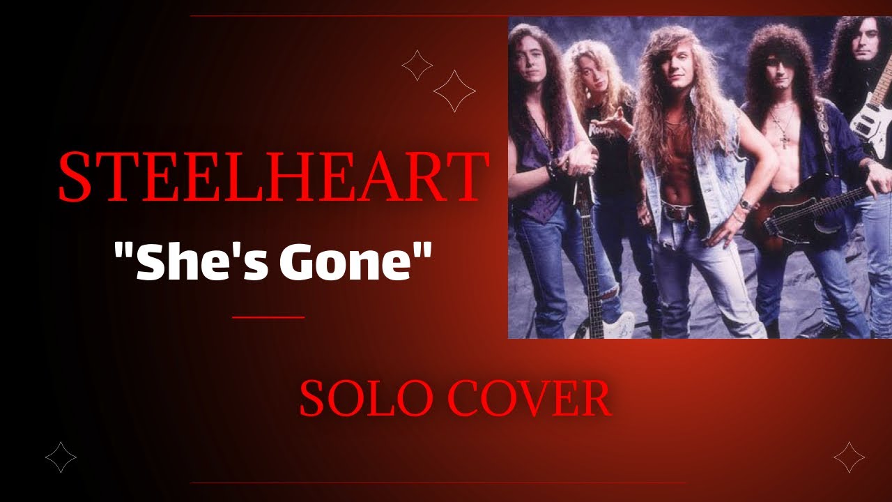 Steelheart "She's Gone" solo cover - YouTube