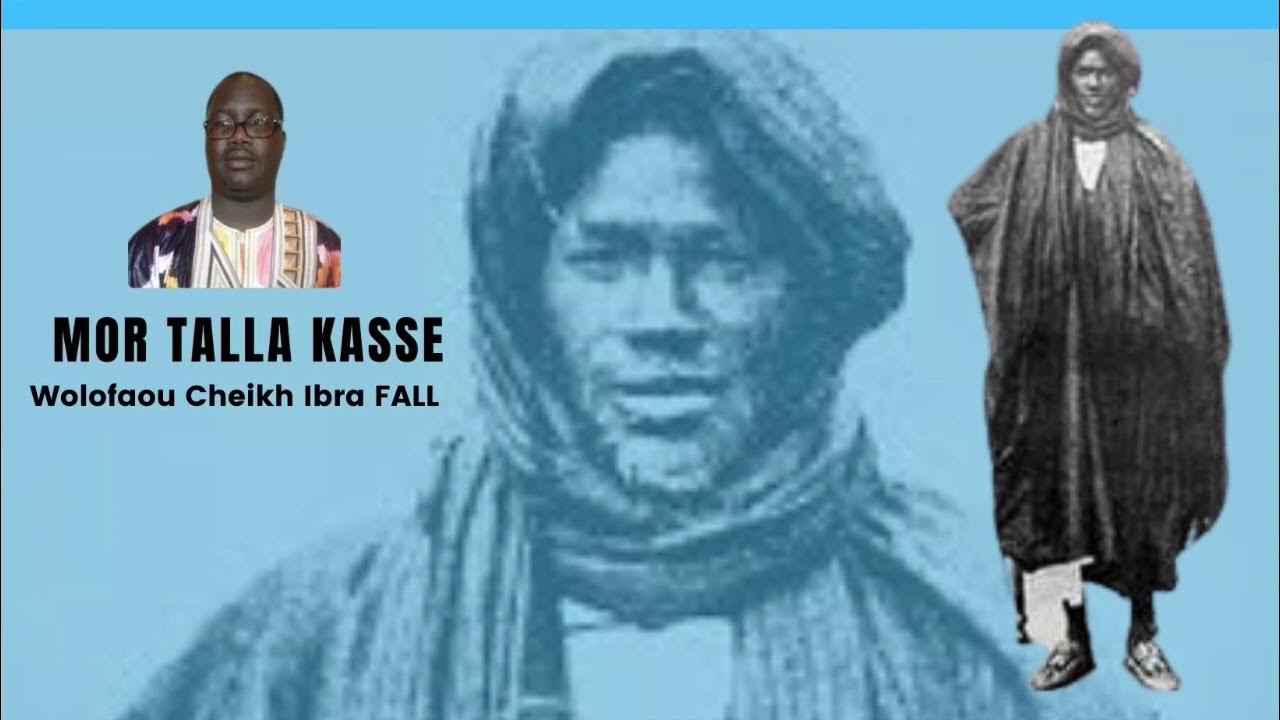 MOR talla KASSE WOLOFALOU CHEIKH IBRA FALL - YouTube