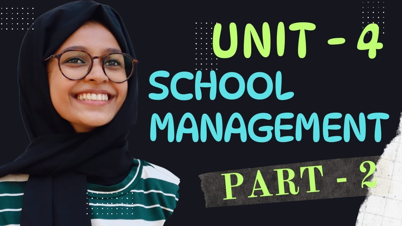 B.Ed Sem 2 Administration And Management Unit 4 class 1 #tnteu # ...