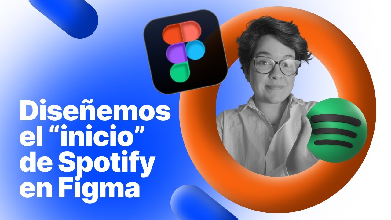 Diseñemos el “inicio” de Spotify en #Figma 📱 🎧 - YouTube