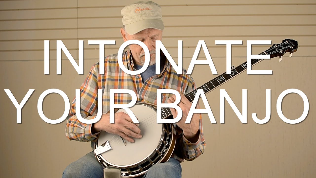 How to Intonate Your Banjo (Keep It in Tune Up the Neck) - YouTube