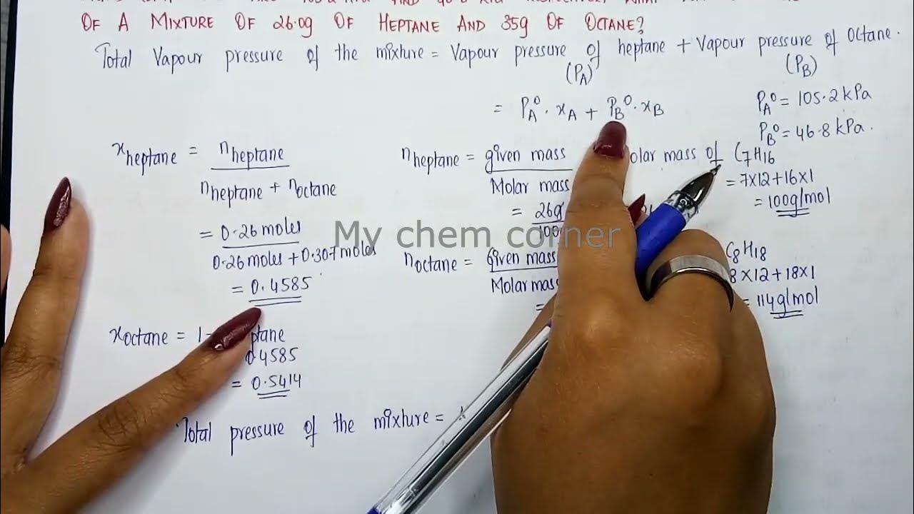 Heptane and octane form an ideal solution. At 373K, Vapour pressure of the two liquid components ...