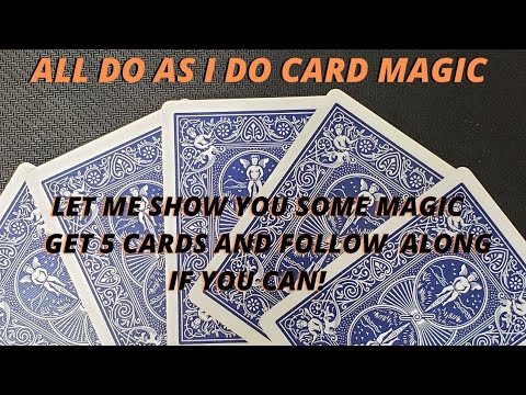 All Do As I Do Magic Card Mystery - YouTube