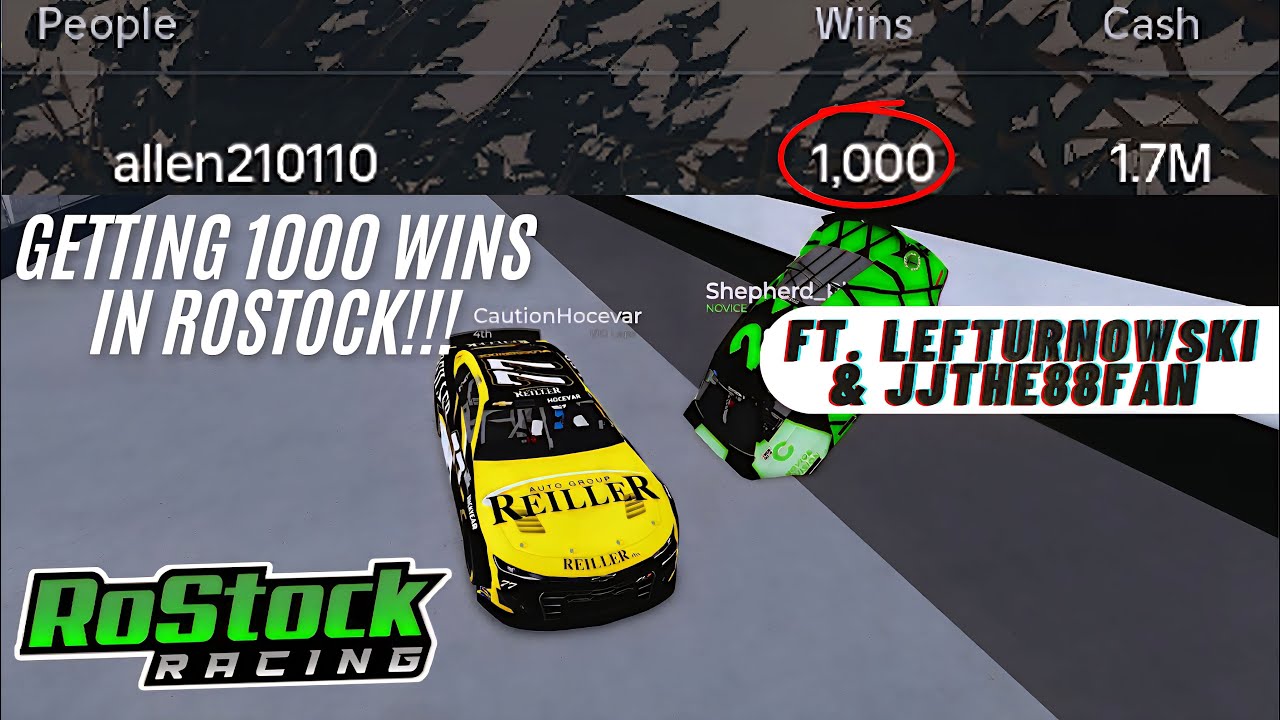 GETTING 1000 WINS IN ROSTOCK RACING!!! | Ft. @Lefturnowski ...
