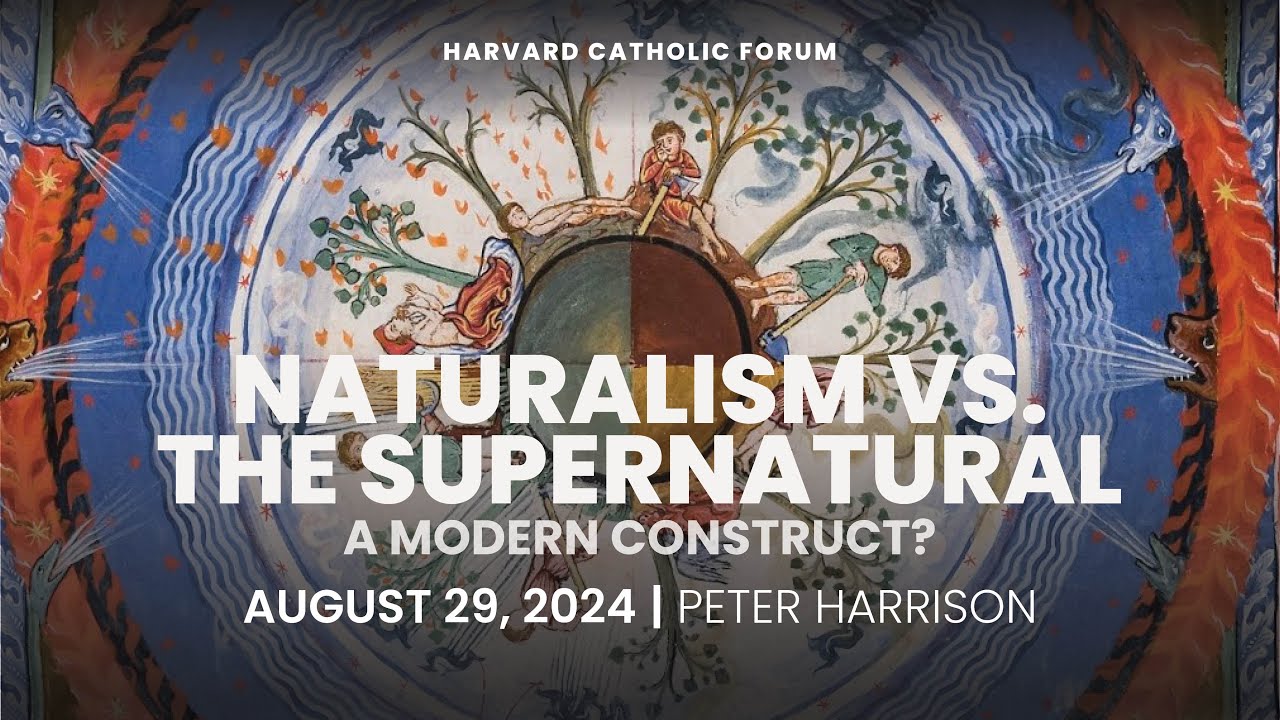 Naturalism vs. Supernaturalism: A Modern Construct? - YouTube