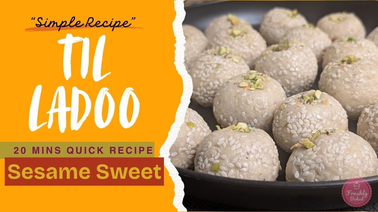 Til Ladoo | Sesame Sweet Balls | Indian Sweets | Quick No-Fail Recipe ...
