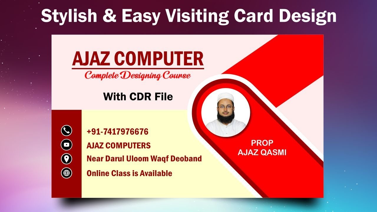 Easy & Stylish Visiting Card Design in CorelDraw By Ajaz Computers ...