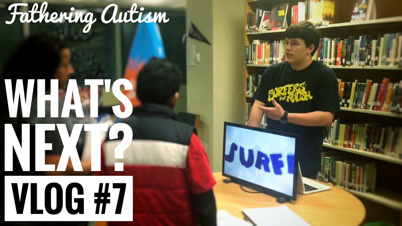 Fathering Autism Vlog #7 | What's Next For Us? - YouTube