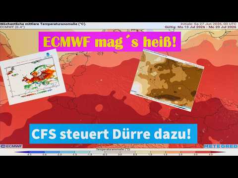 Bald noch heißer als Ende Juni: ECWF mit düsterer Prognose bis Ende Juli: Extremhitze und Dürre
