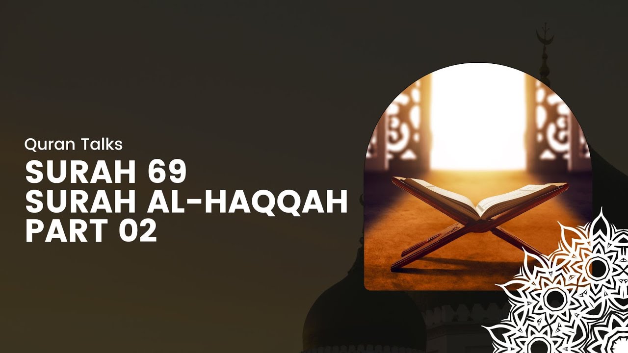 69 Surah Al Haqqah Ayaat 38 to 52
