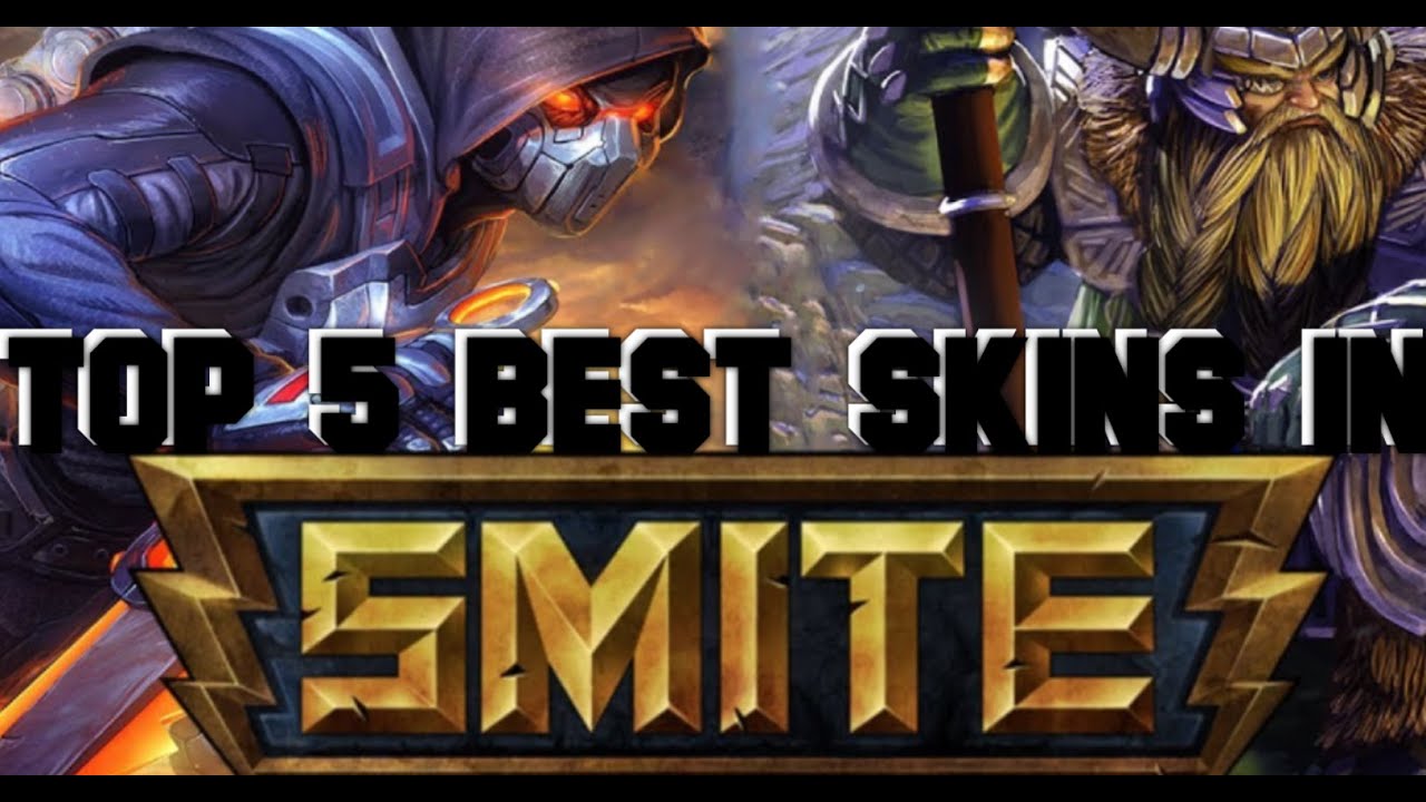 'Top 5' best skins in Smite - YouTube