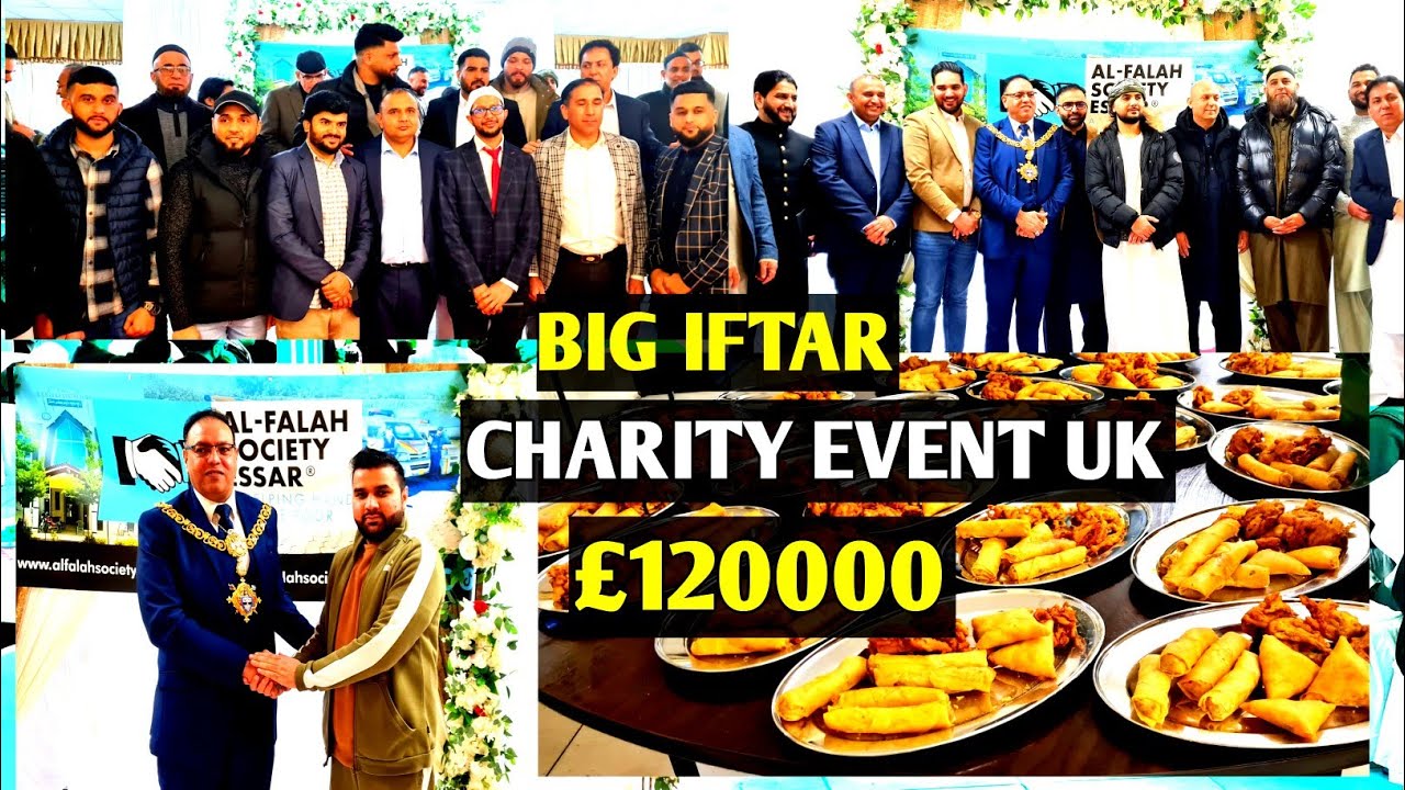 BIG IFTAR PARTY & CHARITY EVENT _ ALFALAH SOCIETY UK _ KASHMIR ...