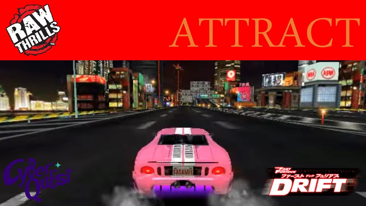The Fast and the Furious: Drift - Attract Mode - YouTube