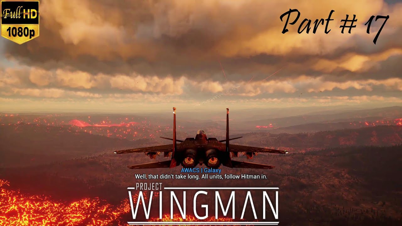 PROJECT WINGMAN - Gameplay Walkthrough PART 17 - NO RESPITE [No ...