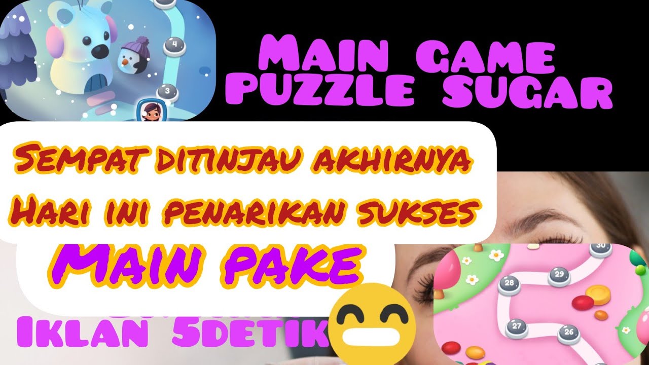 main puzzle sugar dgn VPN pake iklan 5 detik & berhasil narik lagi ...