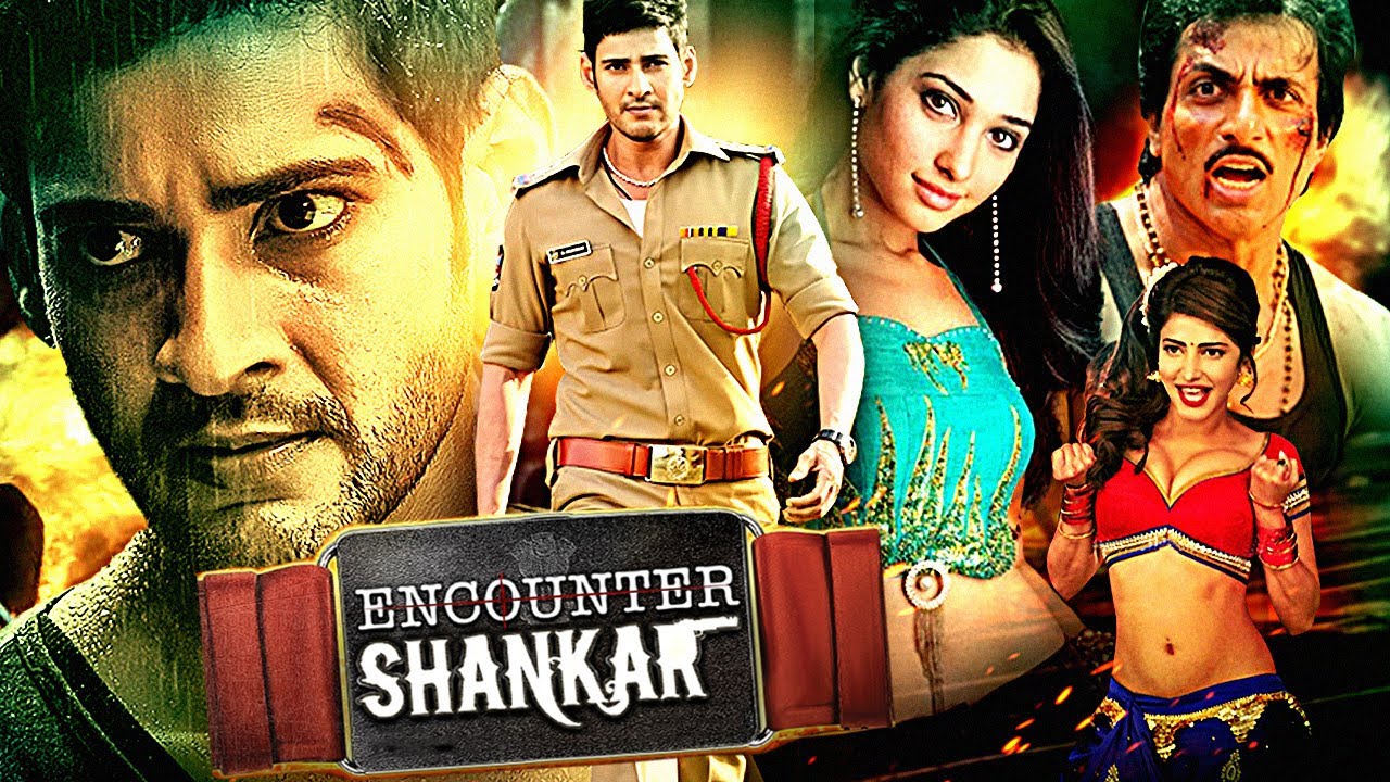 Encounter Shankar | Mahesh Babu & Tamannaah South Indian Action Hindi ...