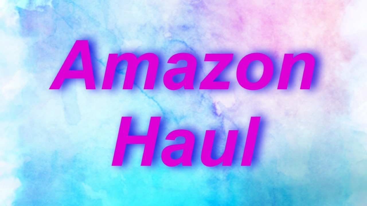 Amazon Haul - YouTube