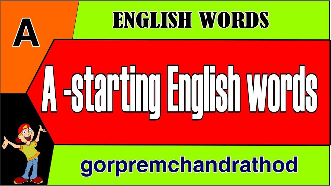 A- starting English words reading &writing - YouTube