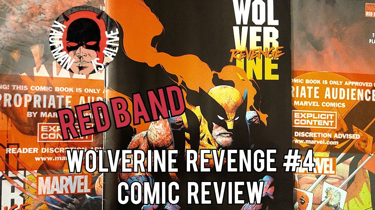 WOLVERINE REVENGE No.4 Review • Who Wants Revenge On Old Man Logan ...