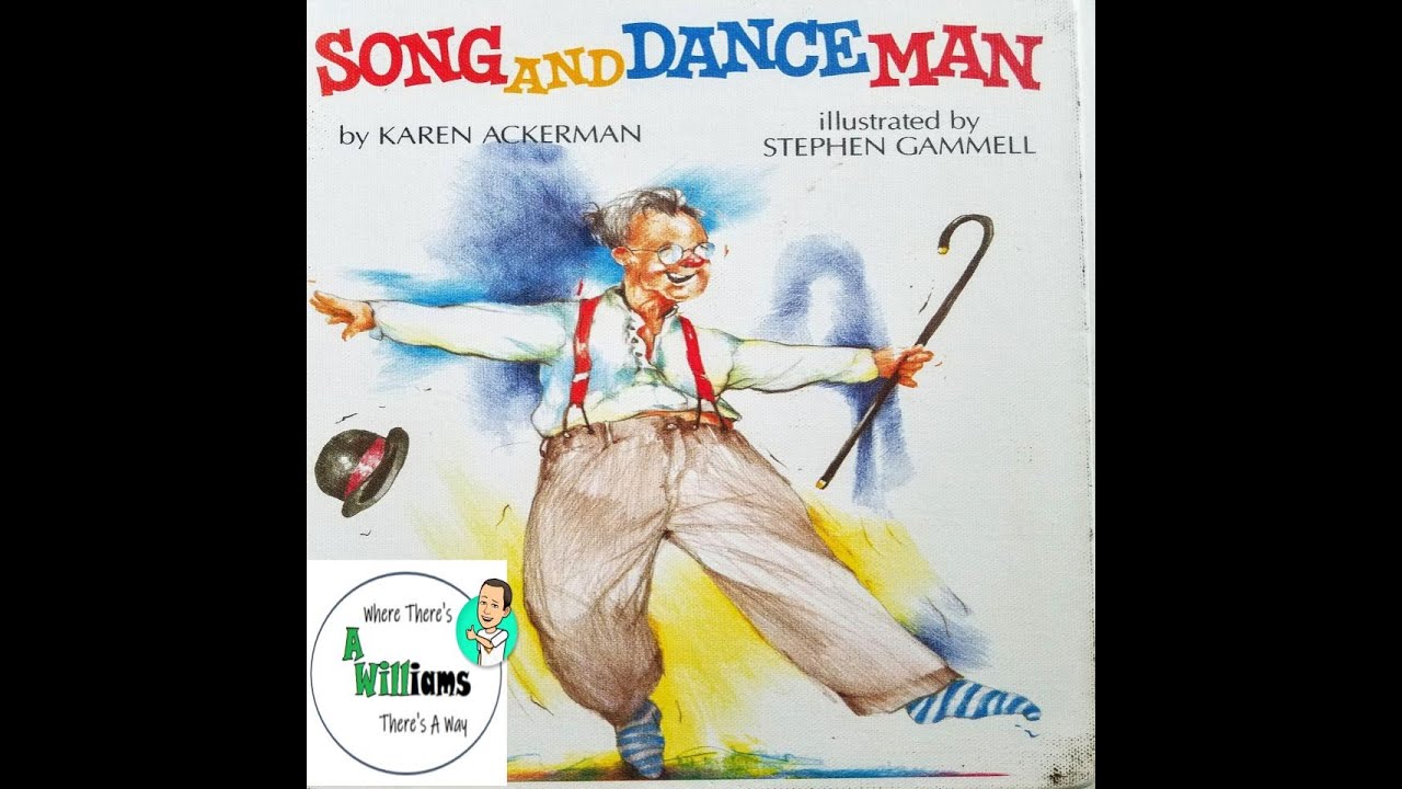 Song and Dance Man by Karen Ackerman | READ ALOUD | CHILDREN'S BOOK ...
