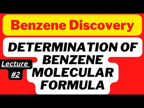 Discovery Of Benzene and Molecular Formula Determination|Aromatic ...