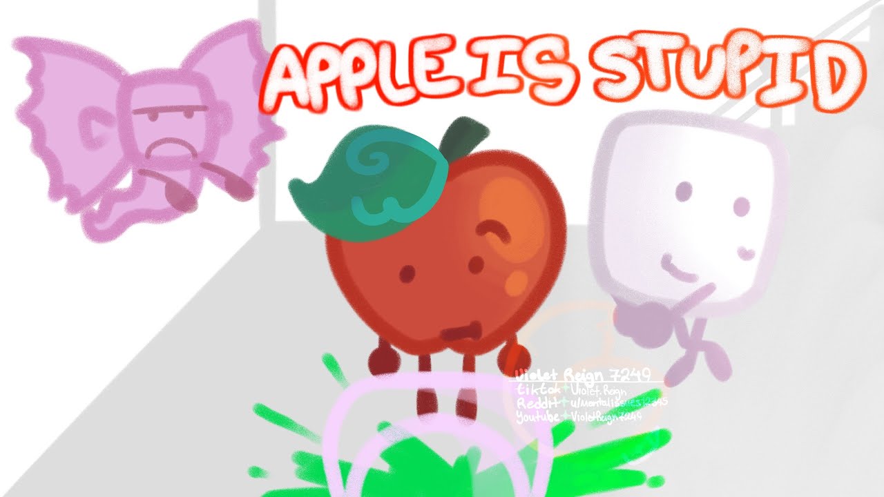 Inanimate Insanity Improv Animated (Apple is stupid) # ...