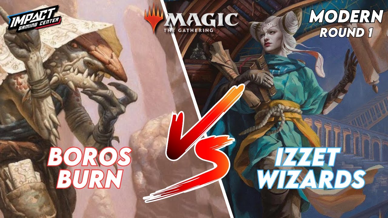 Boros Burn (Joe R) Jeskai Wizards (Johnny B) [PAPER] | Modern FNM at ...