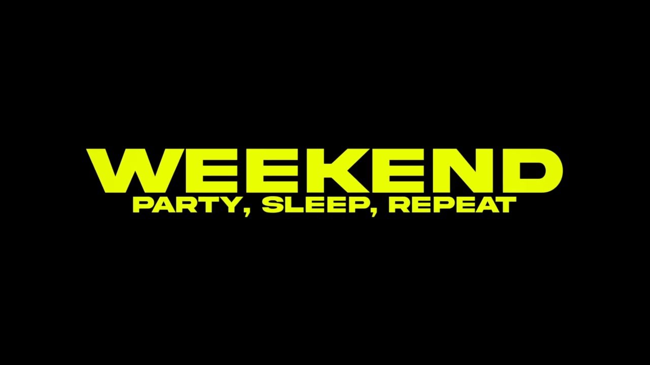 Mark Mendy & Paradigm - Weekend (Party, Sleep, Repeat) Lyric Video ...