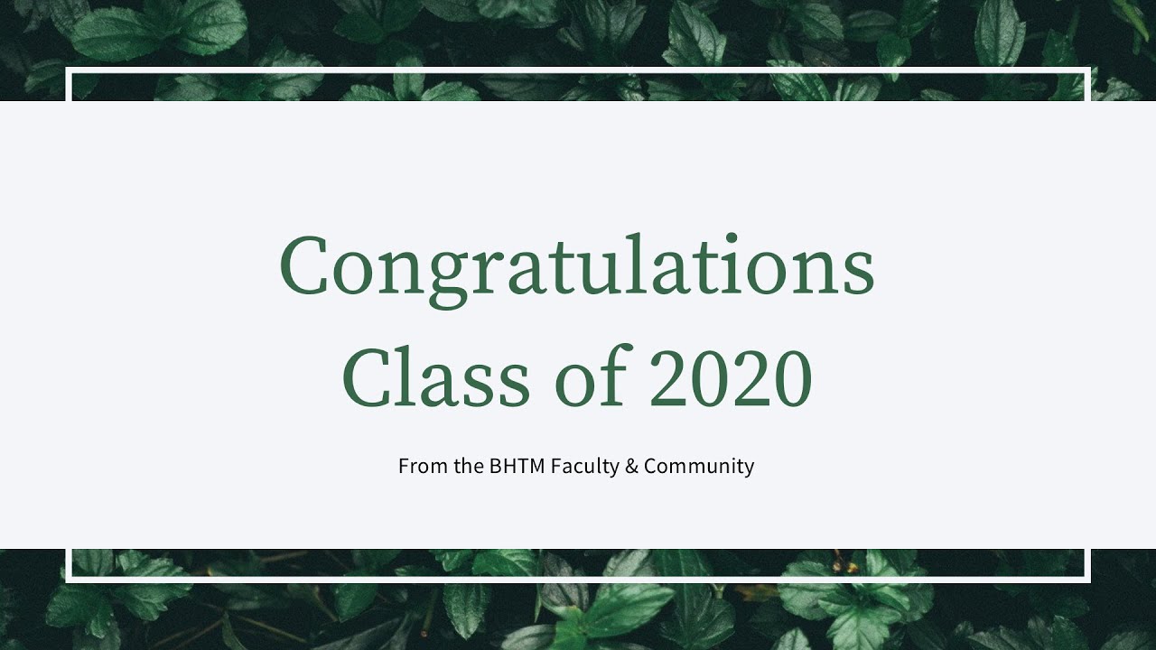 Congratulations Class of 2020! - YouTube