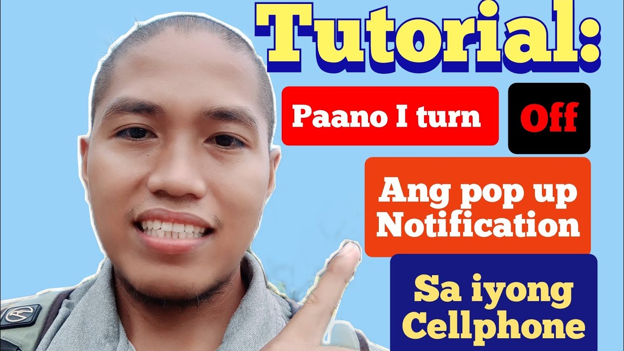 paano mag turn off ng pop up notification ng iyong cellphone - YouTube