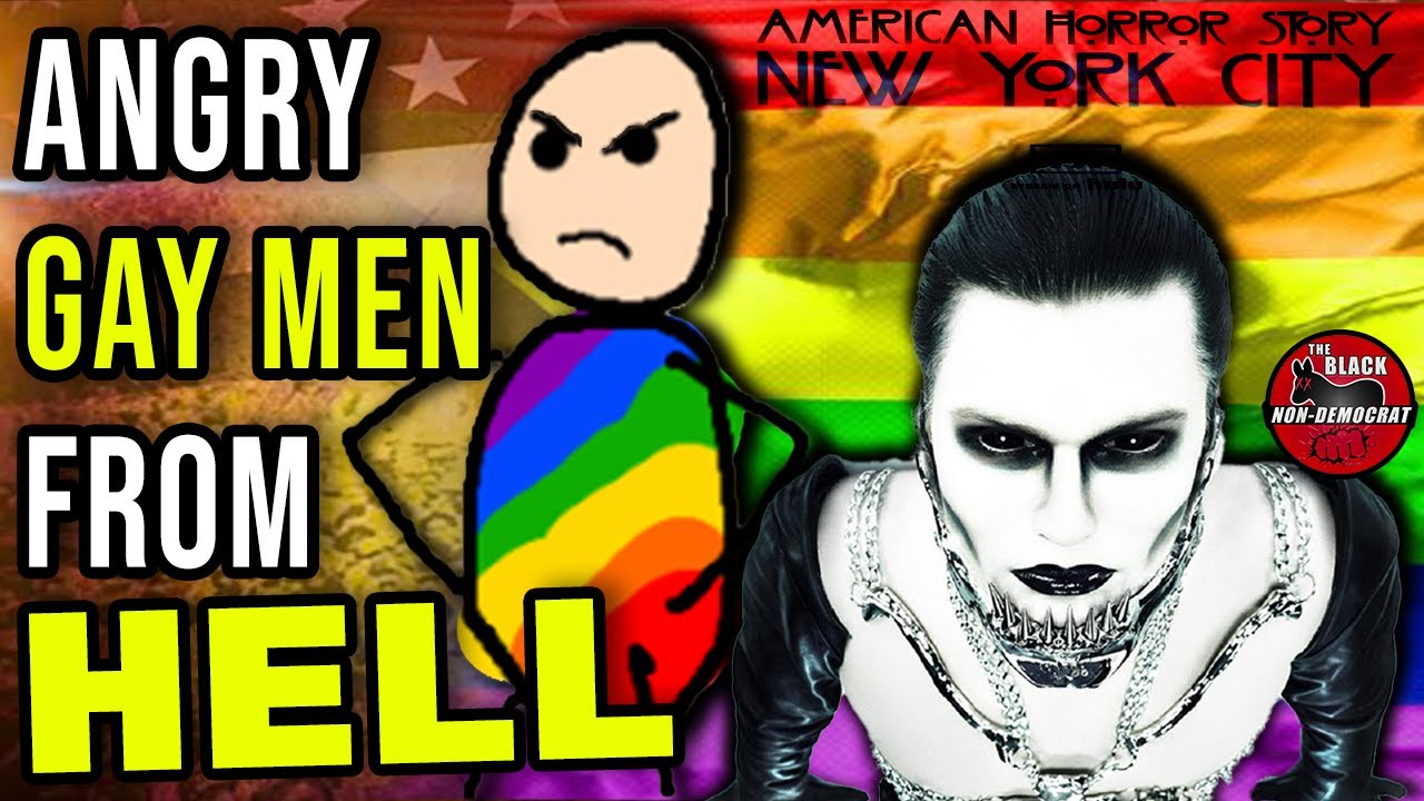 Addressing Disrespectful Angry Gay Men In My American Horror Story 5776