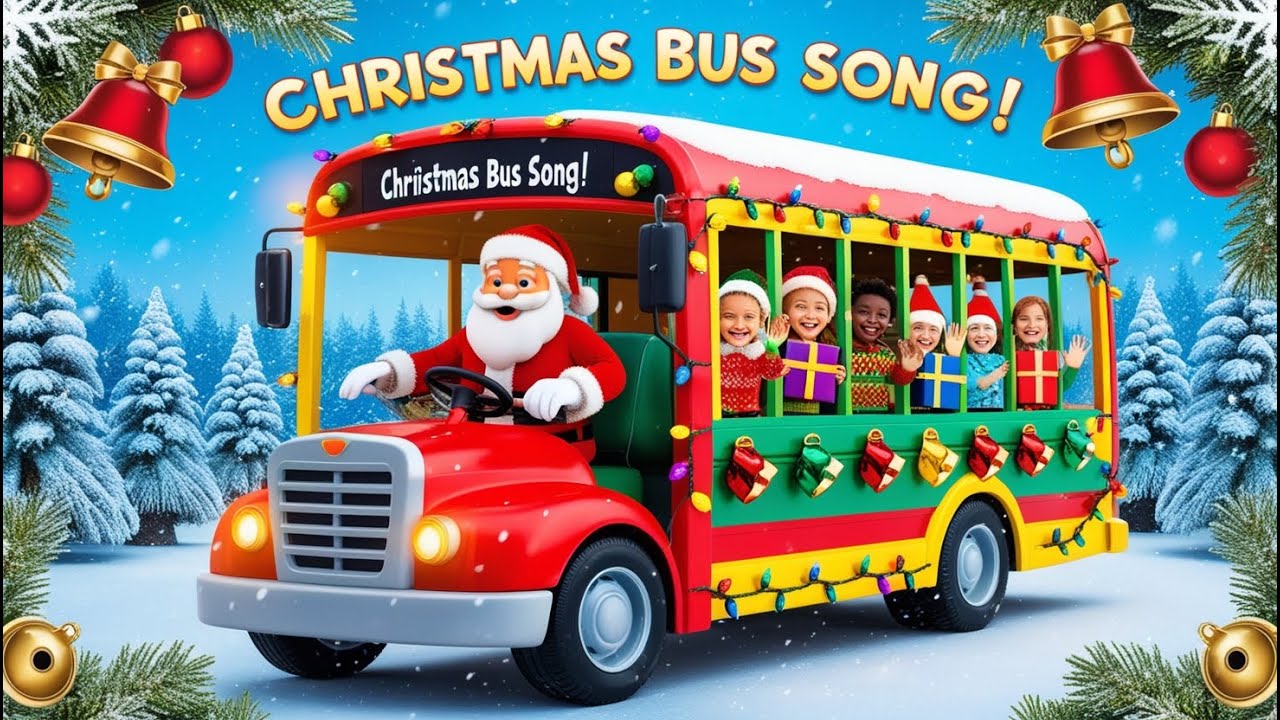 Christmas Bus Song for Kids | wheel on bus | Christmas Bus Songs to Get ...
