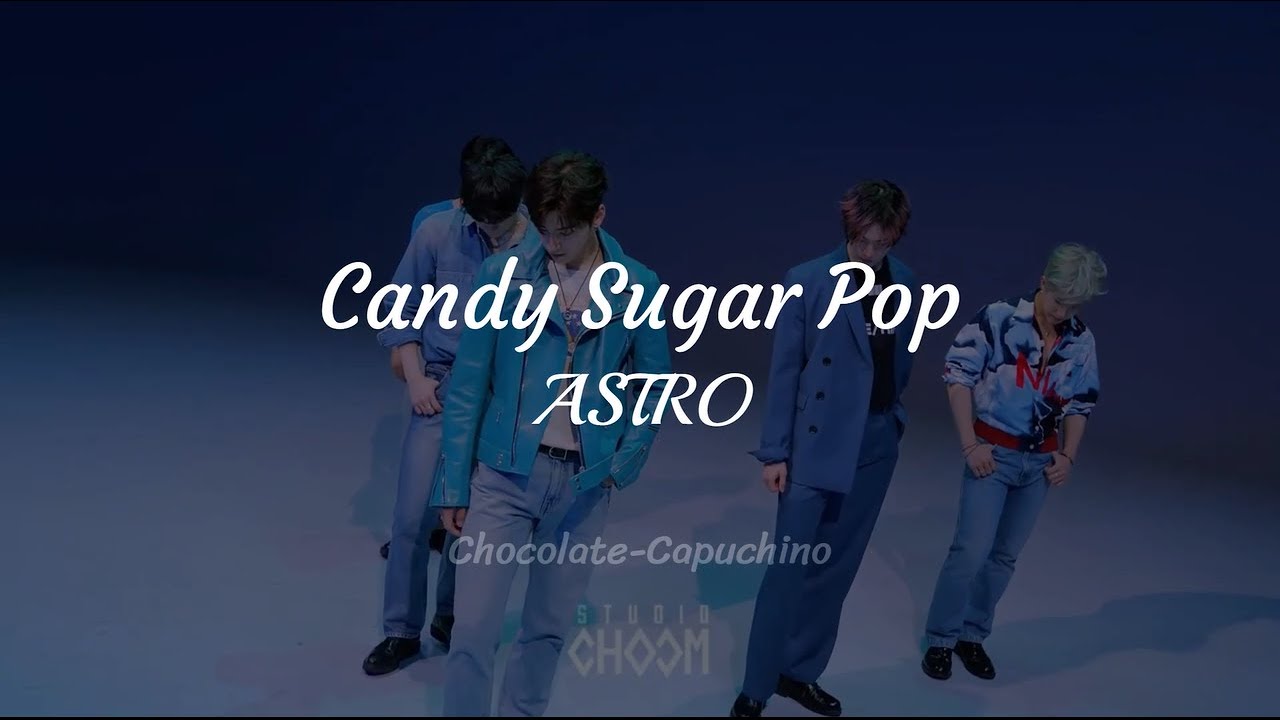 Candy Sugar Pop - ASTRO (Sub español & Lyrics) - YouTube