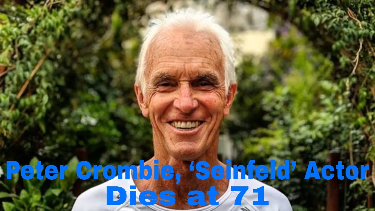 Peter Crombie, ‘Seinfeld’ Actor Who Played ‘Crazy’ Joe Davola, Dies at ...