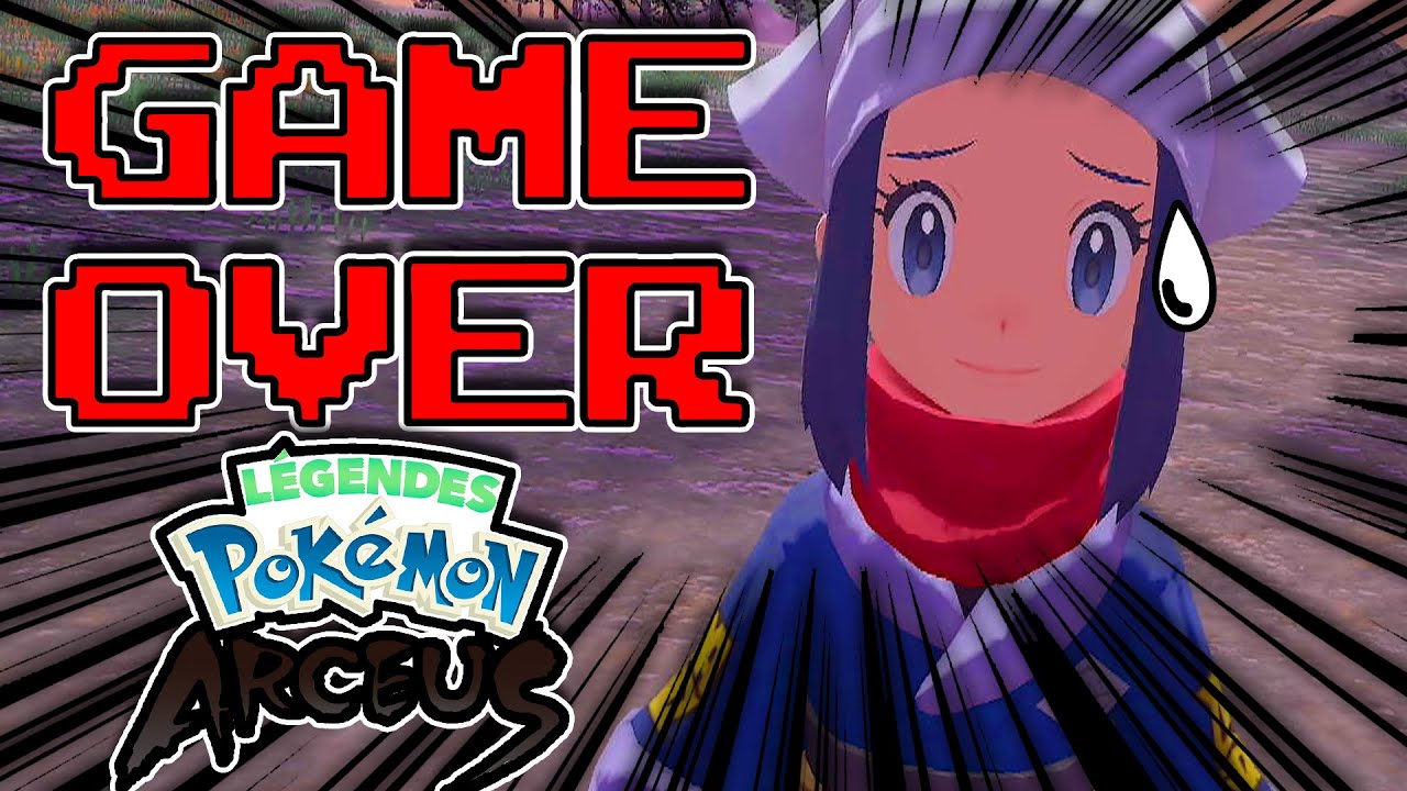 Comment être GAME OVER - Pokémon Légendes Arceus (1.0.2) - YouTube