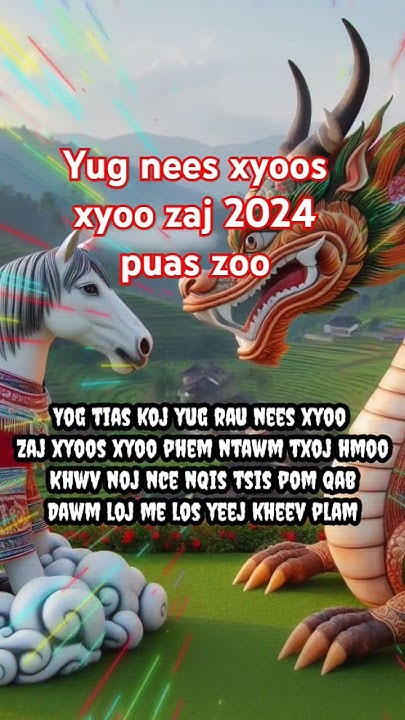 Yug nees xyoo xyoo zaj 2024 puas zoo #saibhmoov - YouTube
