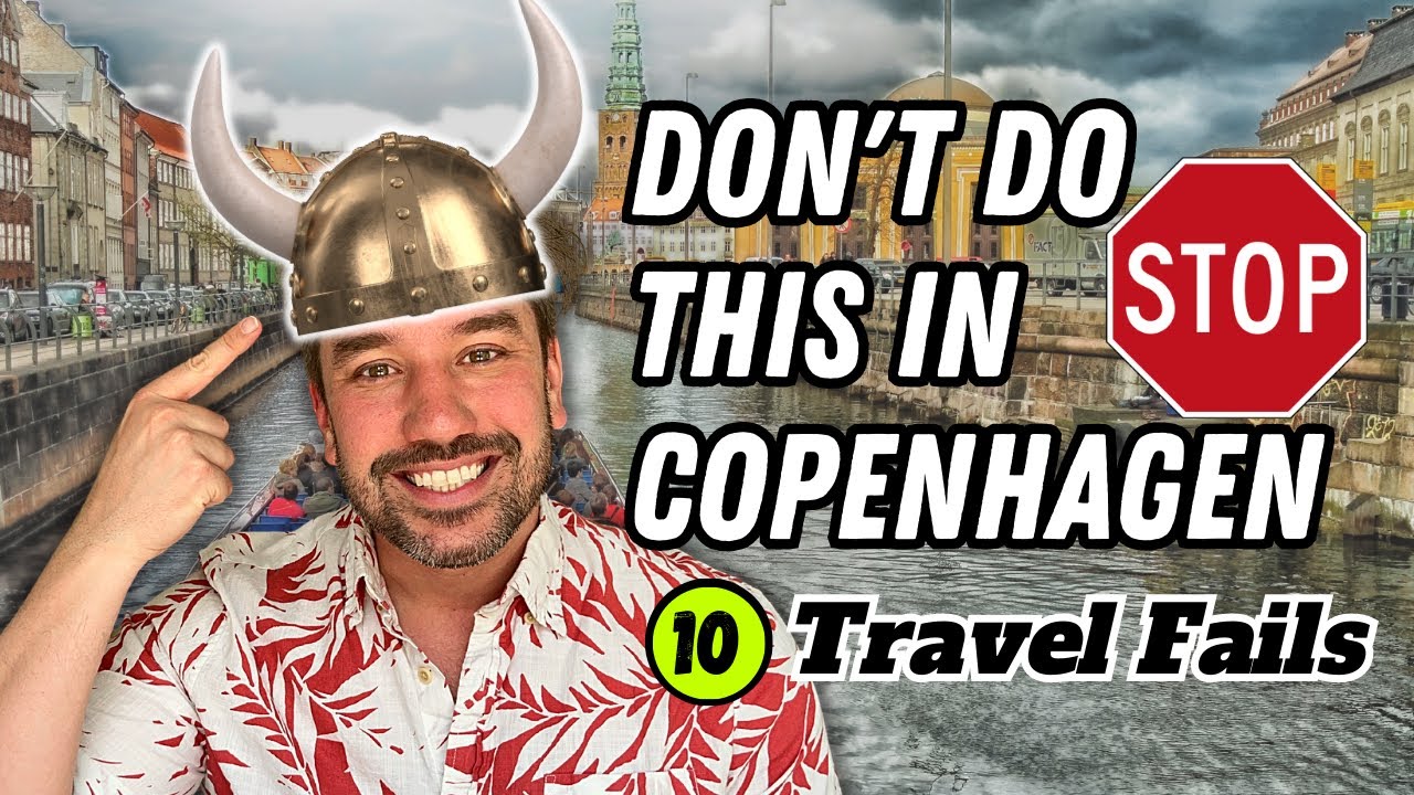Avoid These COPENHAGEN Tourist MISTAKES and Travel FAILS - YouTube