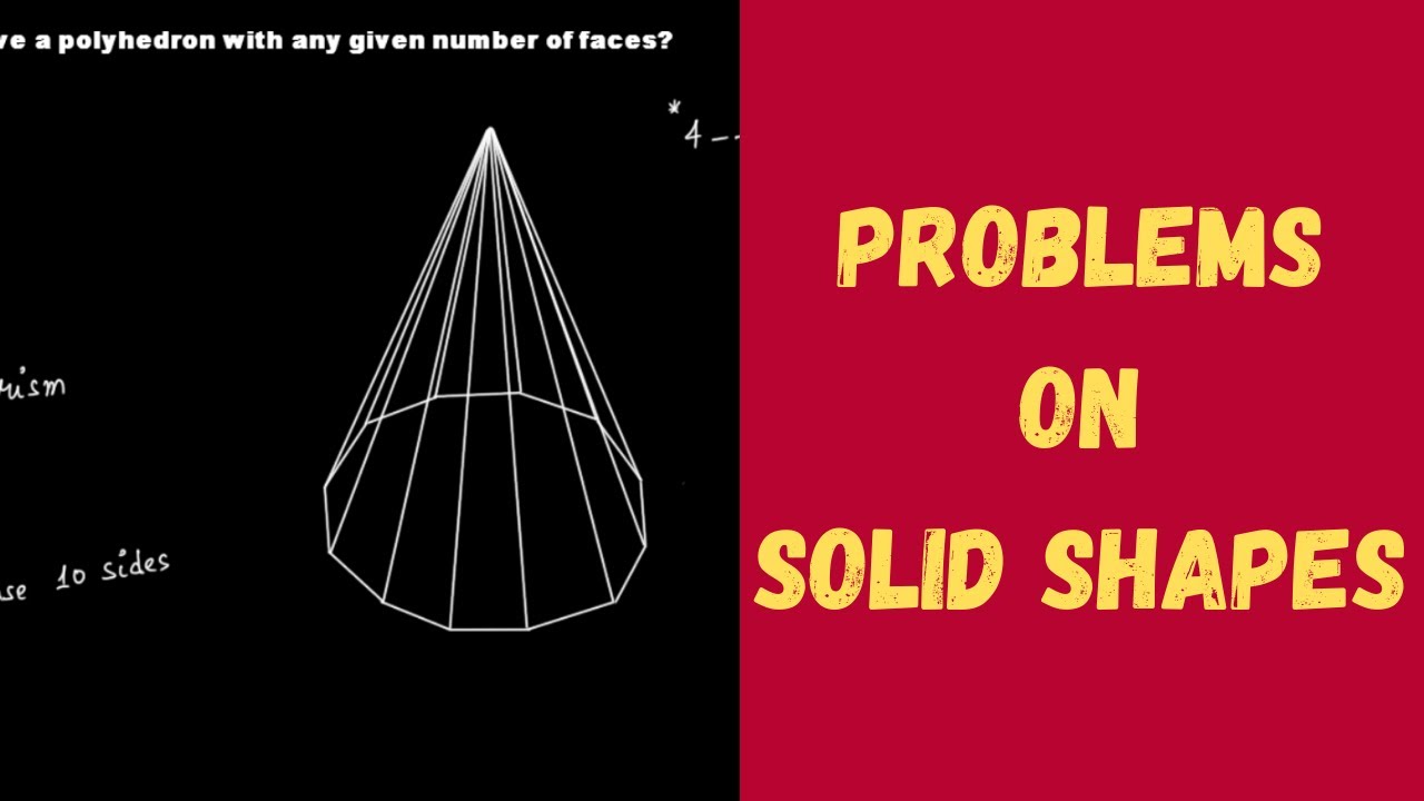 Problems on Solid Shapes || Solid Shapes || Geometry || Grade 8 - YouTube
