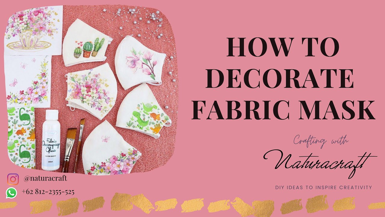 How to decorate fabric mask - YouTube