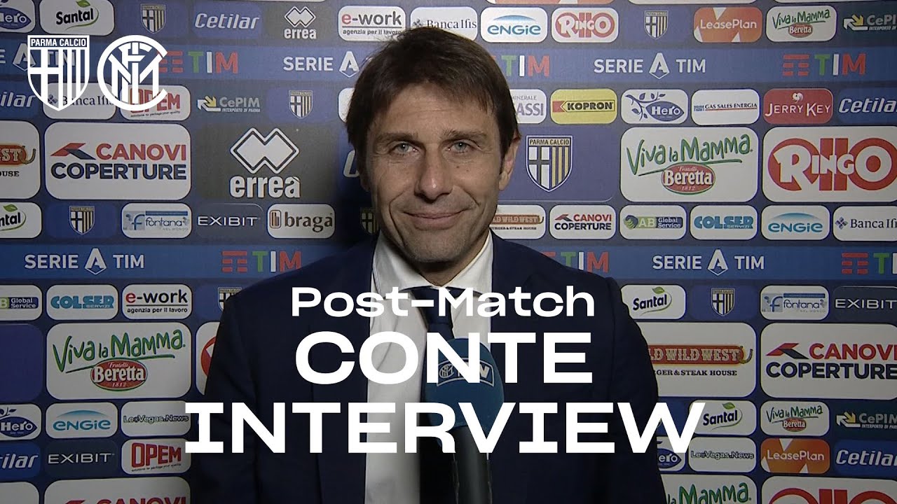 PARMA 1-2 INTER | ANTONIO CONTE EXCLUSIVE INTERVIEW: "It was a test of ...