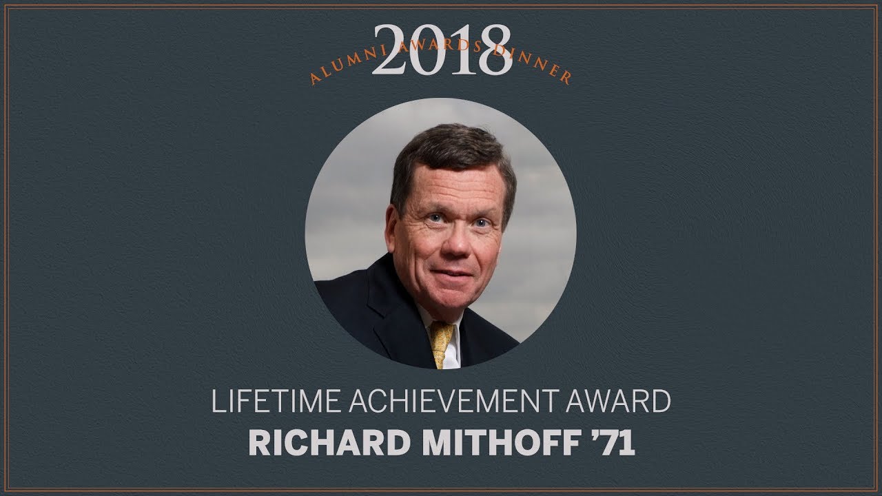 2018 Alumni Awards: Lifetime Achievement, Richard Mithoff '71 - YouTube