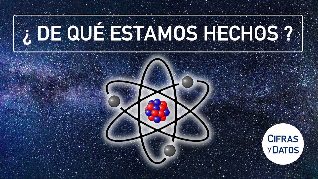 ¿ De qué estamos hechos ? #DeQueEstamosHechos #CifrasyDatos #atomos # ...