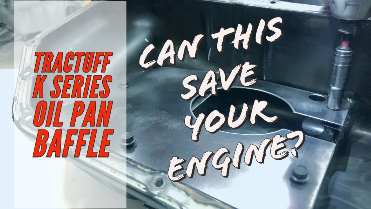 OIL PAN BAFFLE - Don't blow up your engine at the track! - YouTube