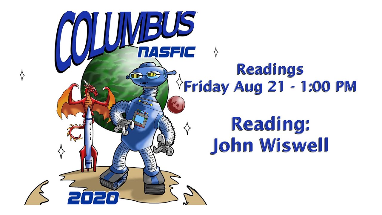 NASFIC Reading Friday Aug 21 01 00PM John Wiswell - YouTube