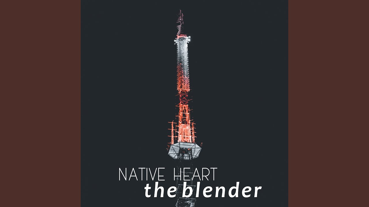 Native Heart - YouTube