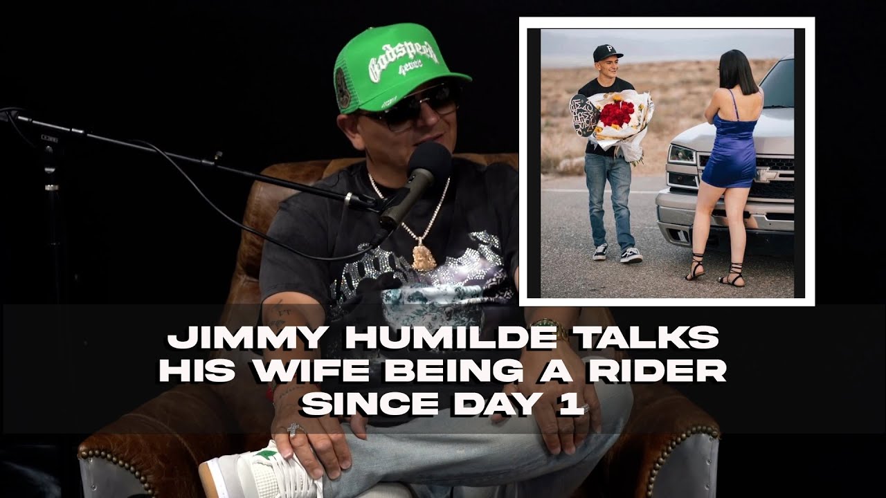 Jimmy Humilde Talks his Wife being a Rider Since Day 1 - YouTube