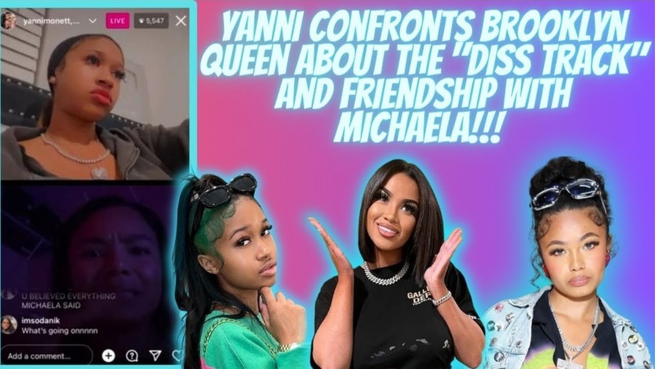 Yanni Monet confronts Brooklyn Queen About The "DISS TRACK ...