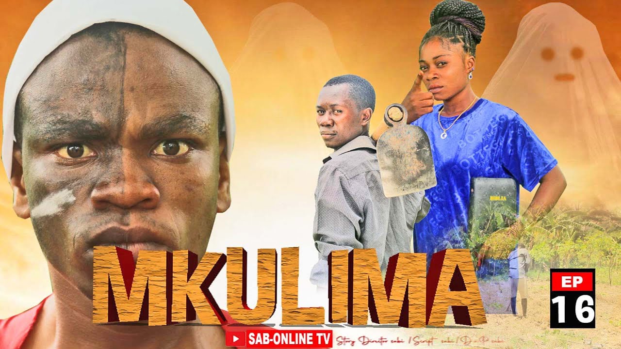 MKULIMA EP 16 - YouTube